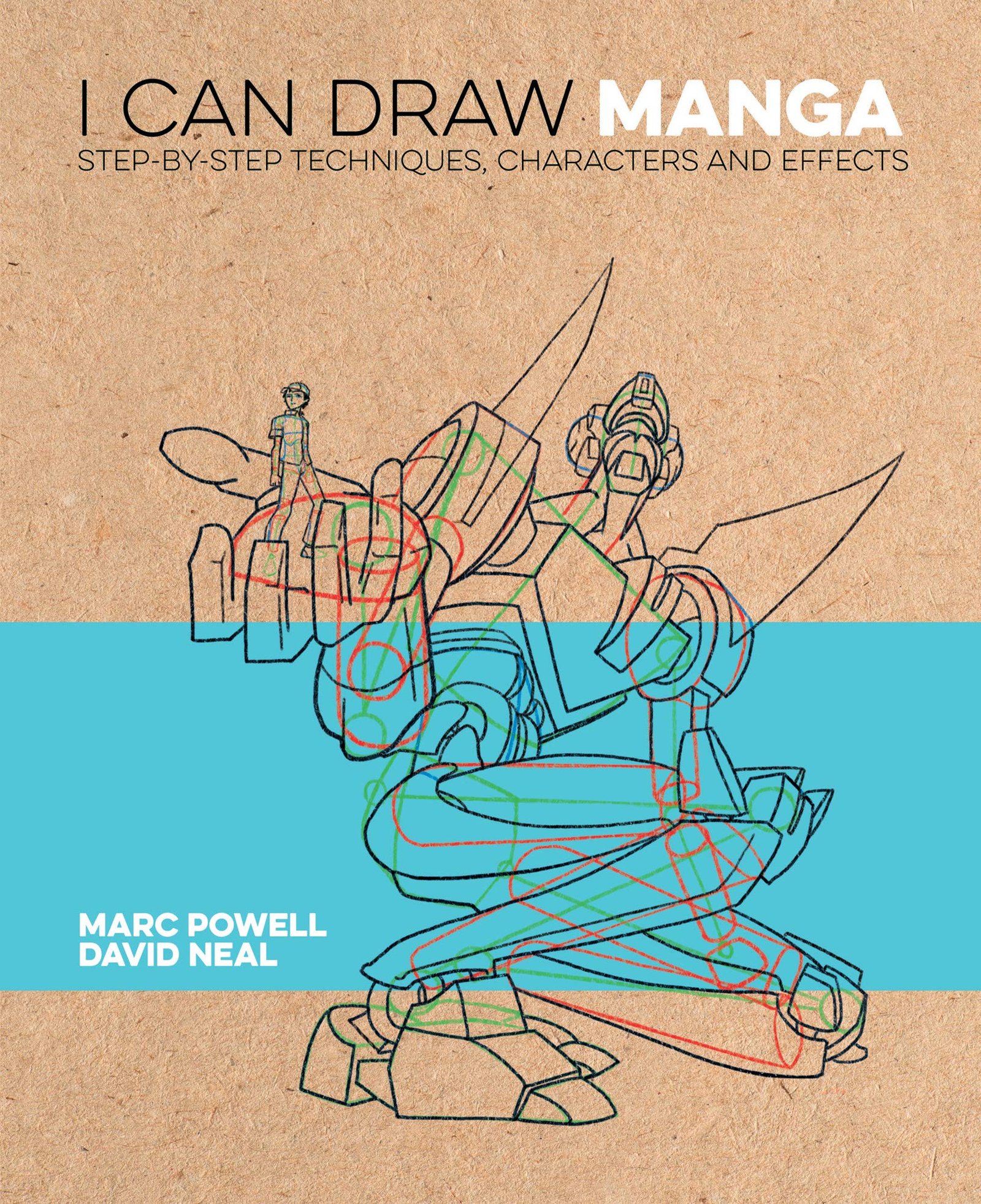 I Can Draw Manga: Step by step techniques, characters and effects ...